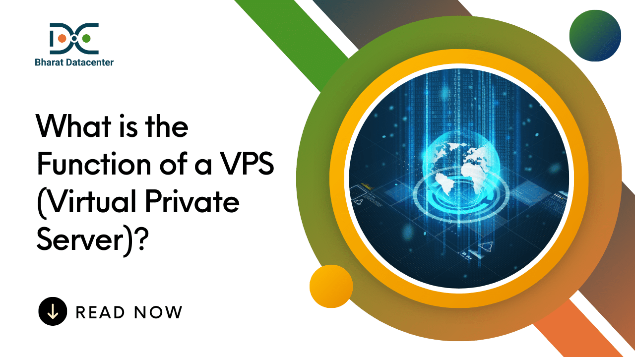 What Is The Function Of A Vps Virtual Private Server Bharat Datacenter 9015